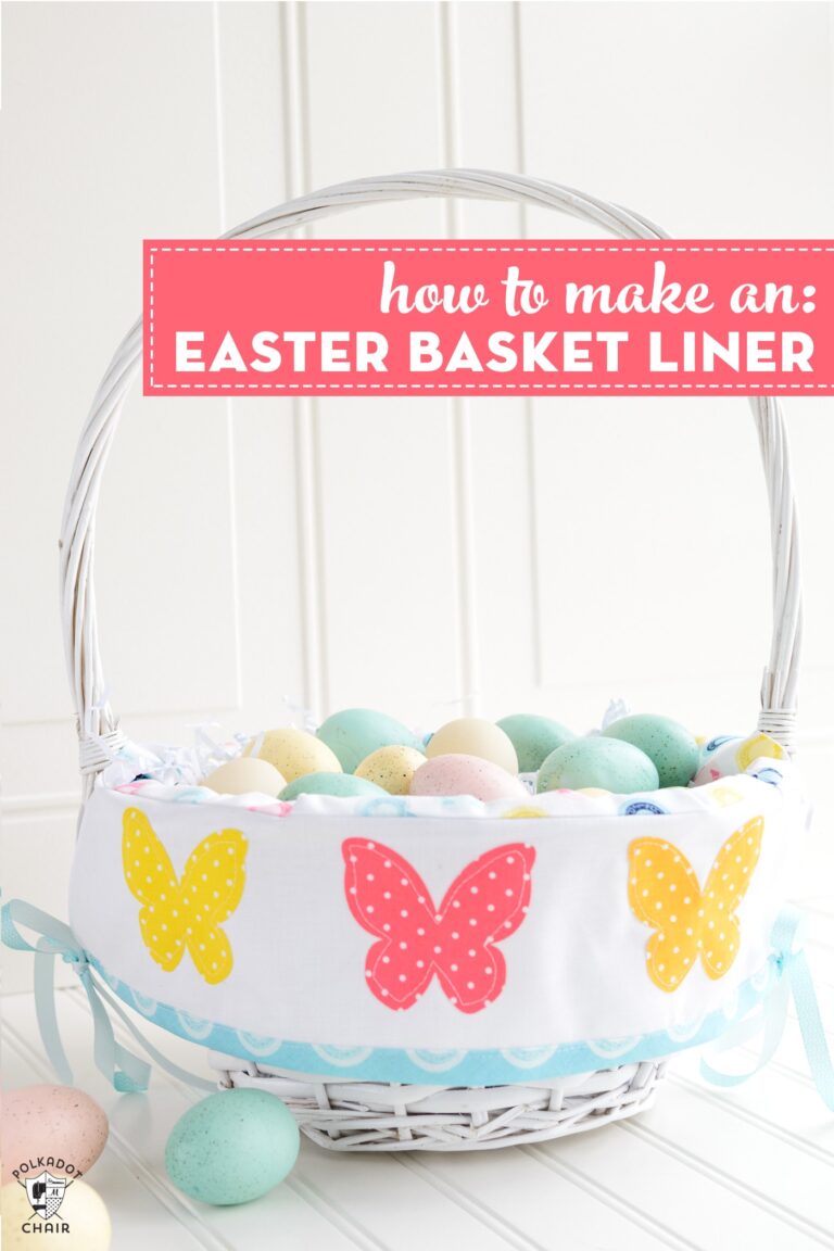 How to Make a Basket Liner for an Easter Basket | Polka Dot Chair