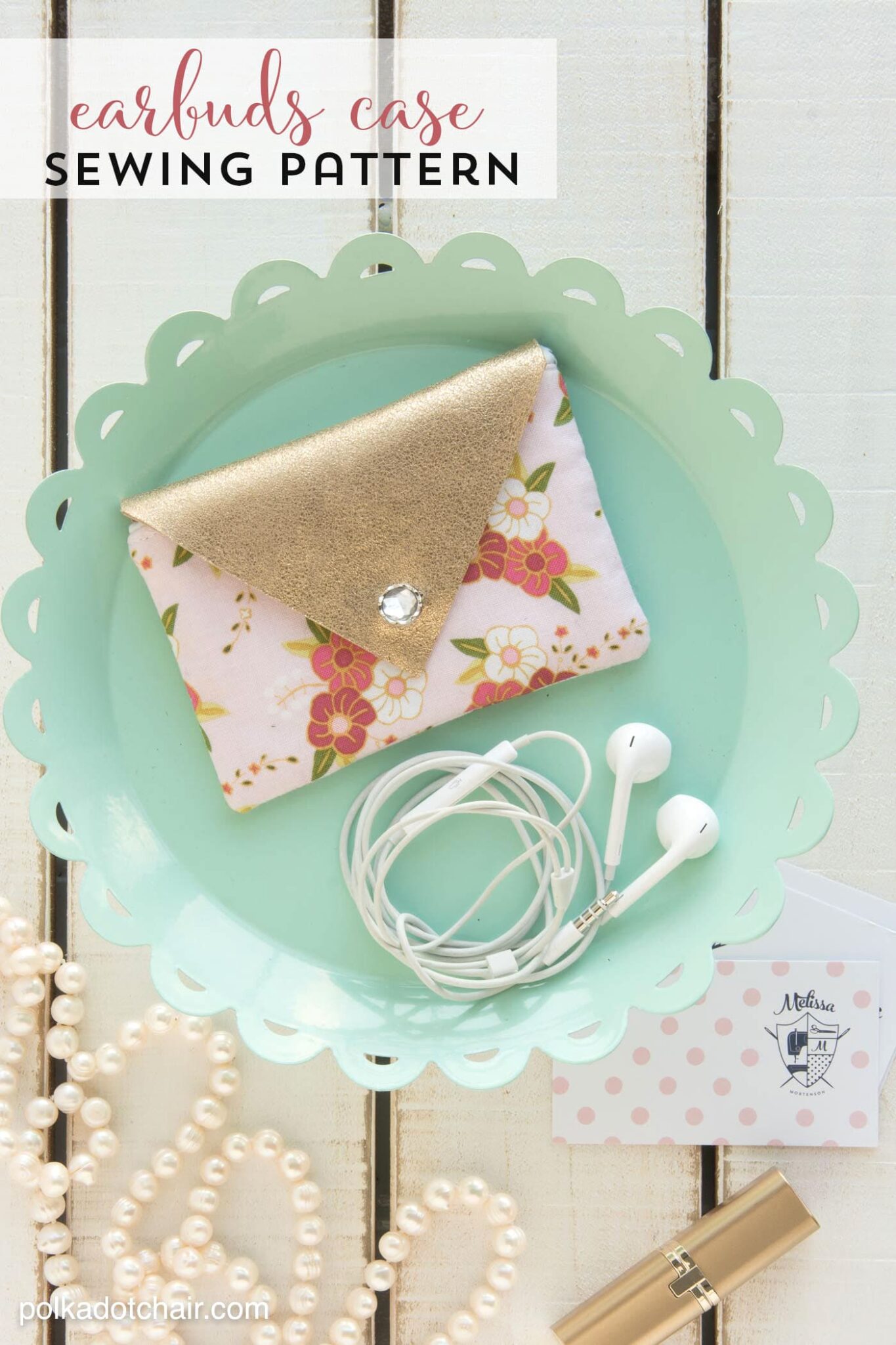 DIY Earbuds Case Sewing Pattern - The Polka Dot Chair