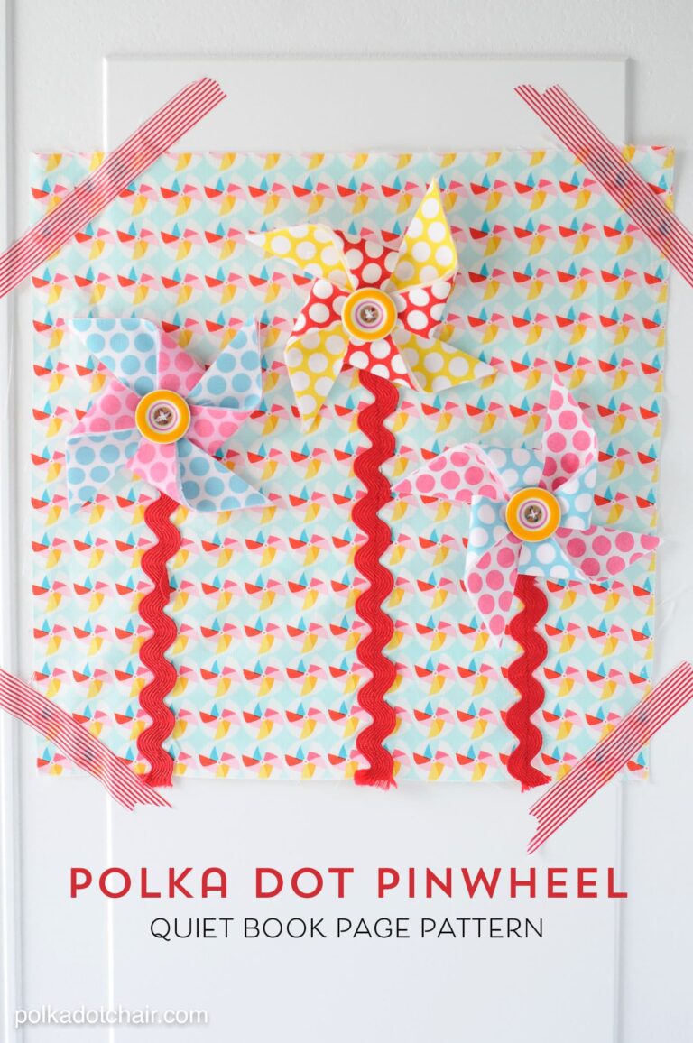 Pinwheel Quiet Book Page Sewing Pattern - The Polka Dot Chair