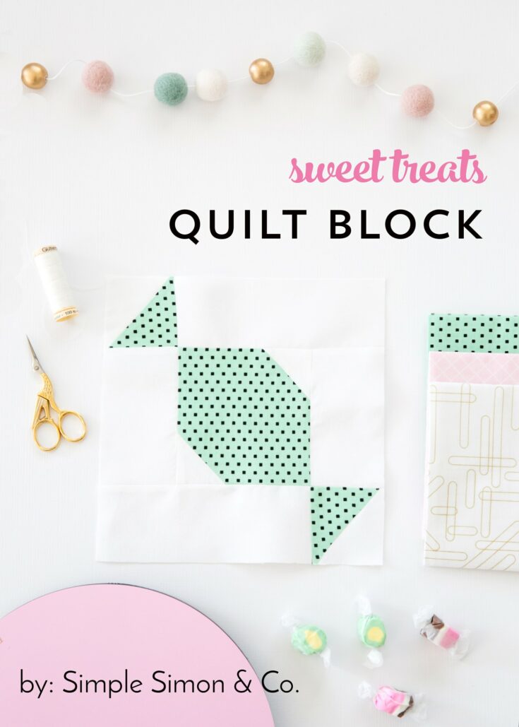 Sweet Treats Quilt Block Tutorial - The Polka Dot Chair