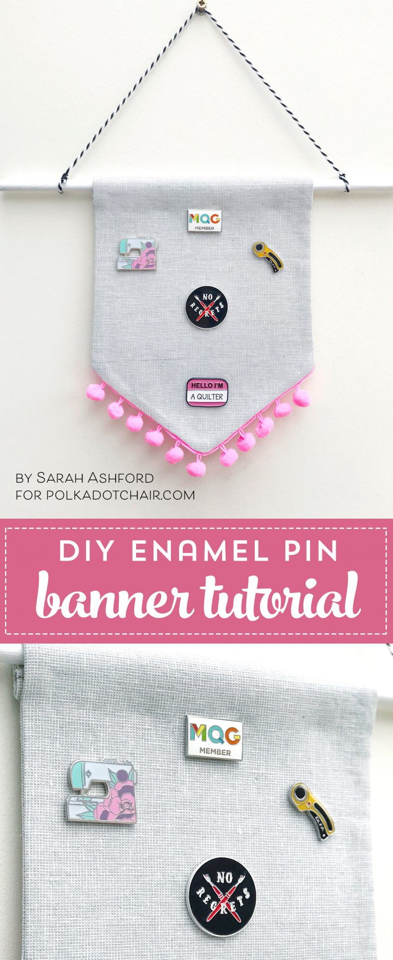 DIY Enamel Pin Banner Sewing Tutorial - The Polka Dot Chair