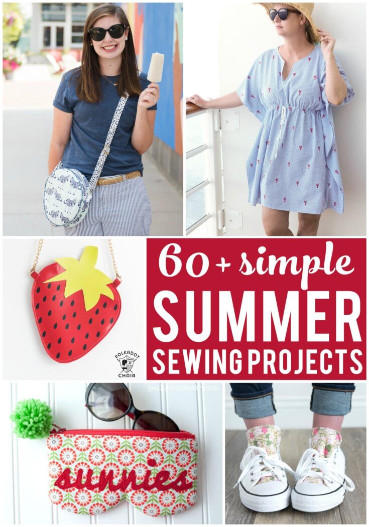 60+ Easy Summer Sewing Projects - The Polka Dot Chair