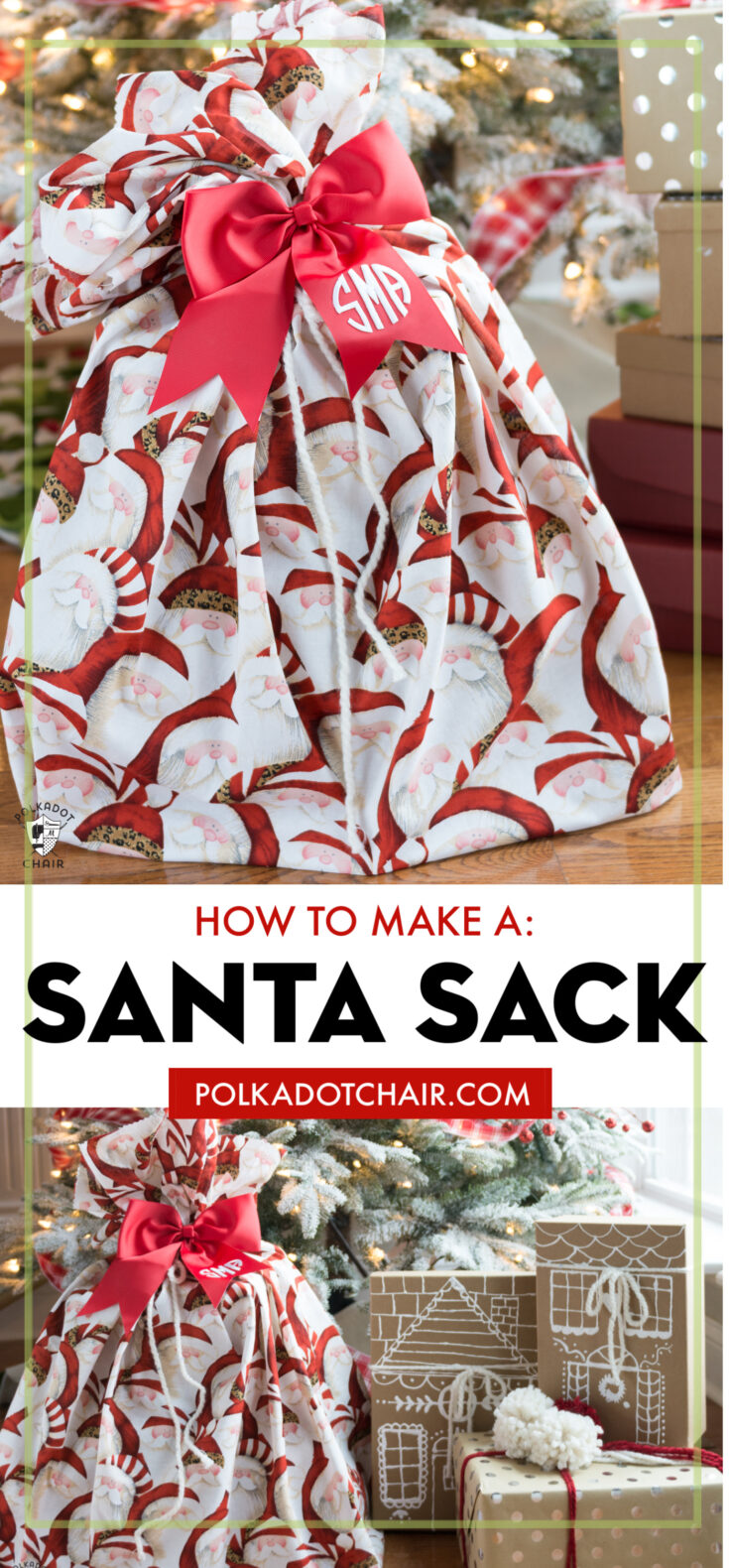 How to Make a Santa Sack; a Free Sewing Pattern | Polka Dot Chair