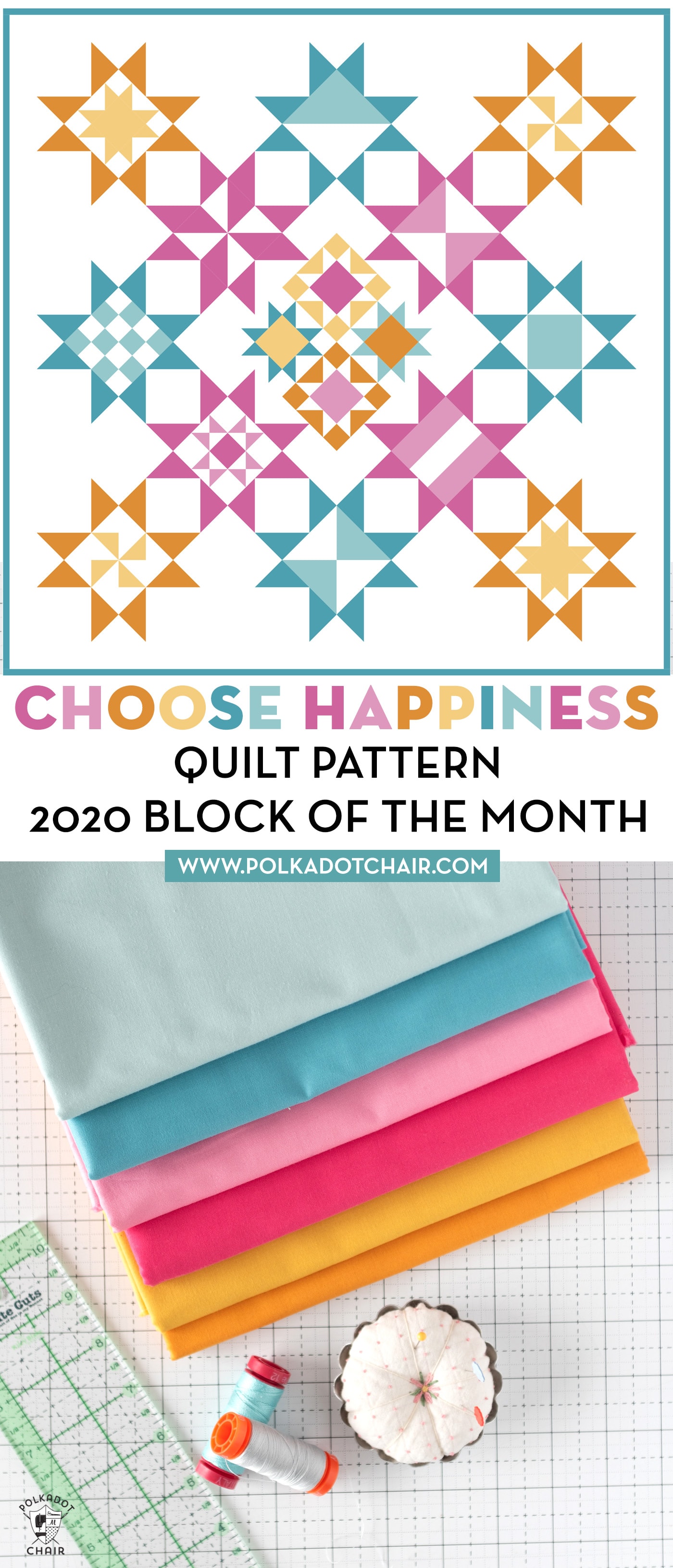 Announcing the Choose Happiness Quilt Along & Block of Month Pattern