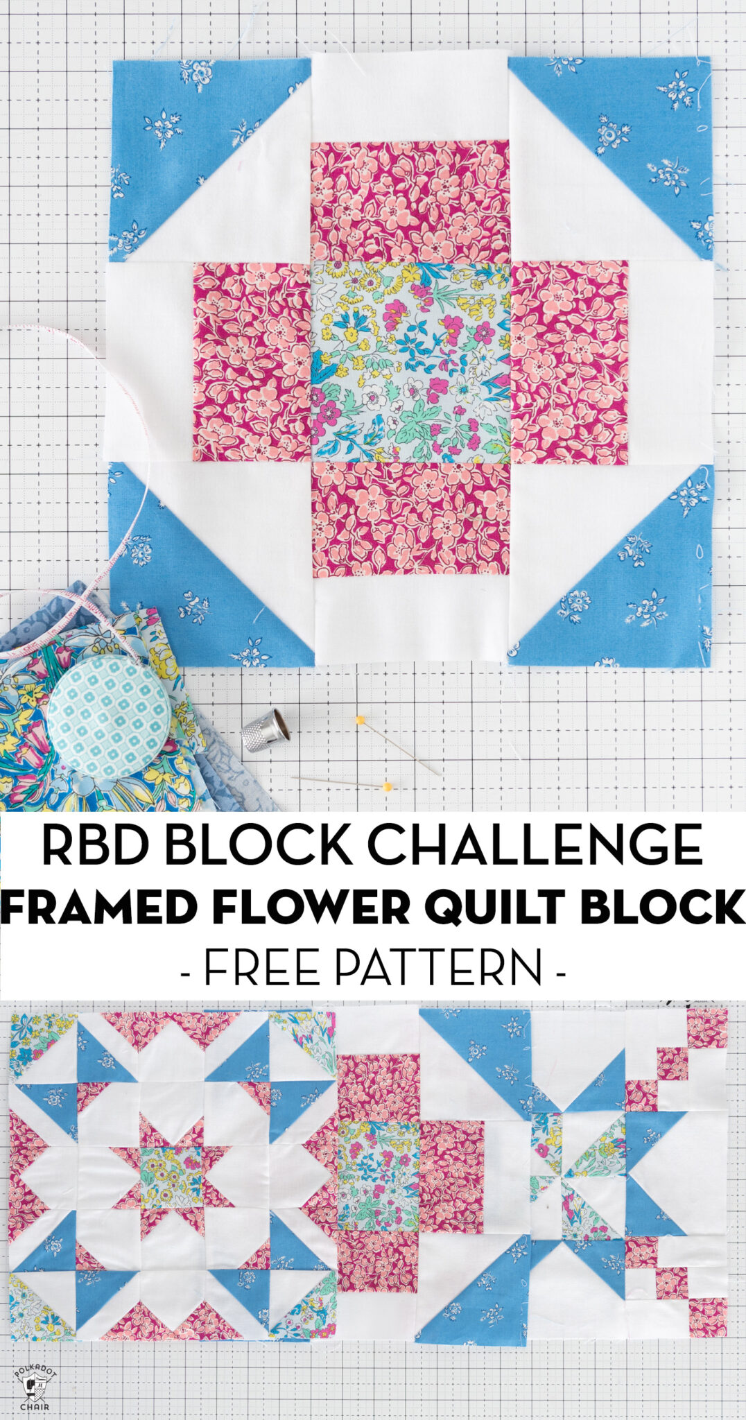 RBD Challenge Block 3; Framed Flower Quilt Block | Polka Dot Chair