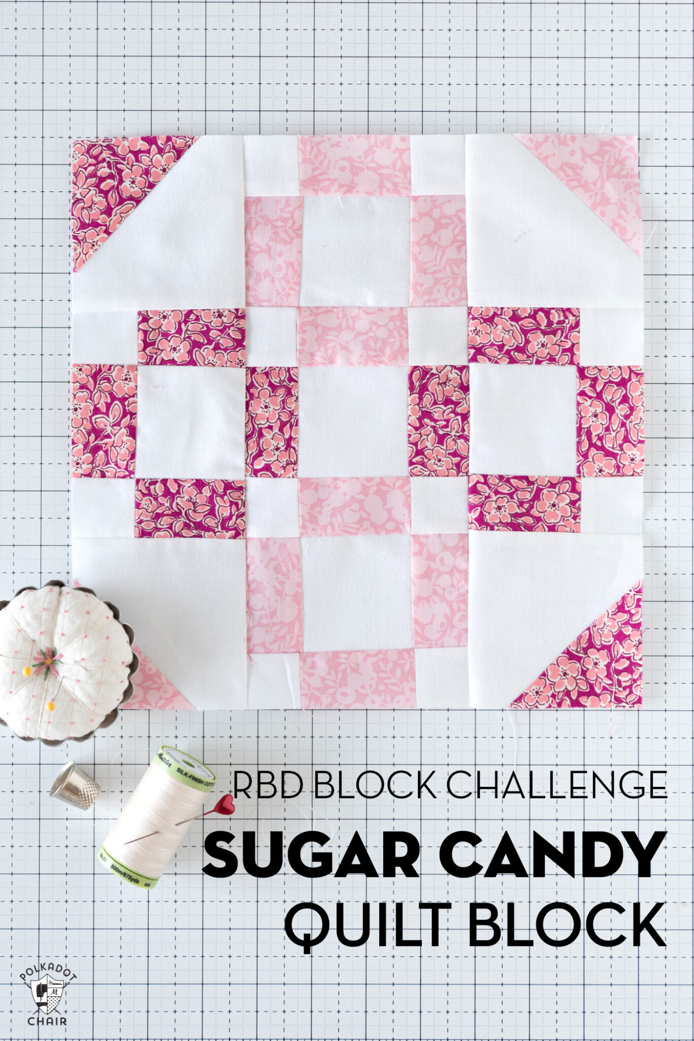 RBD Challenge Week 9; Sugar Candy Quilt Block Pattern | Polka Dot Chair