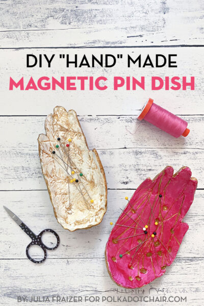 DIY Hand Made Magnetic Pin Dish - The Polka Dot Chair