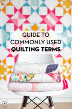 Guide to Quilting Terminology & Printable Quilters Cheat Sheet | Polka ...