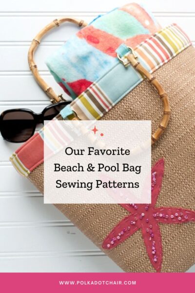 Dive into Summer with these Beach & Pool Bag Sewing Patterns | Polka ...