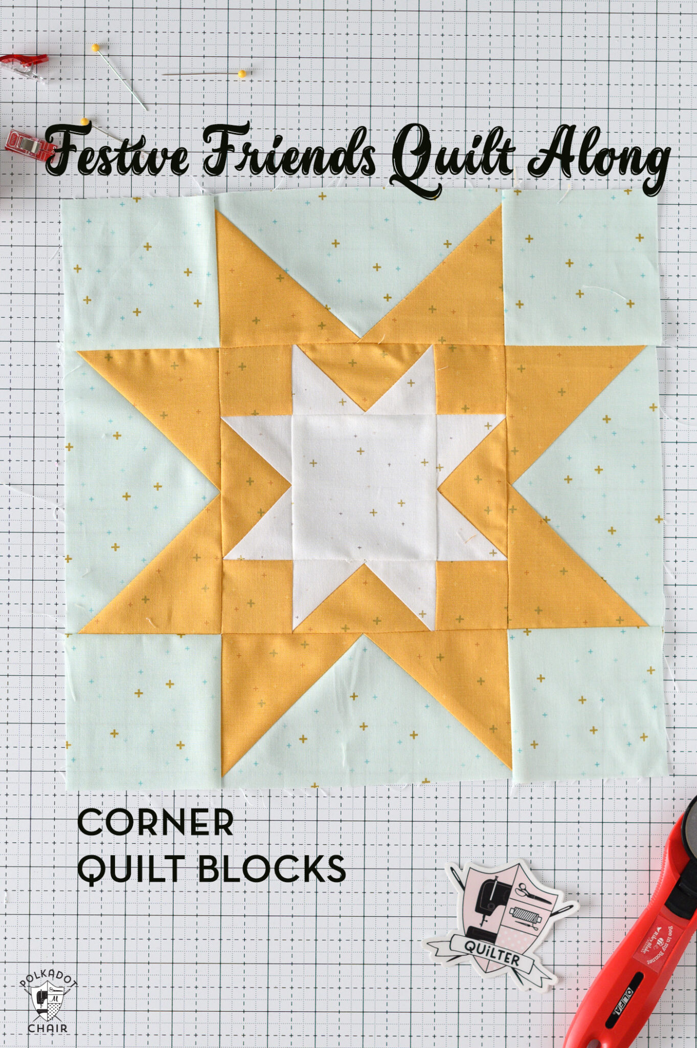 Corner Star Quilt Block Pattern for the Festive Friends Quilt Along ...