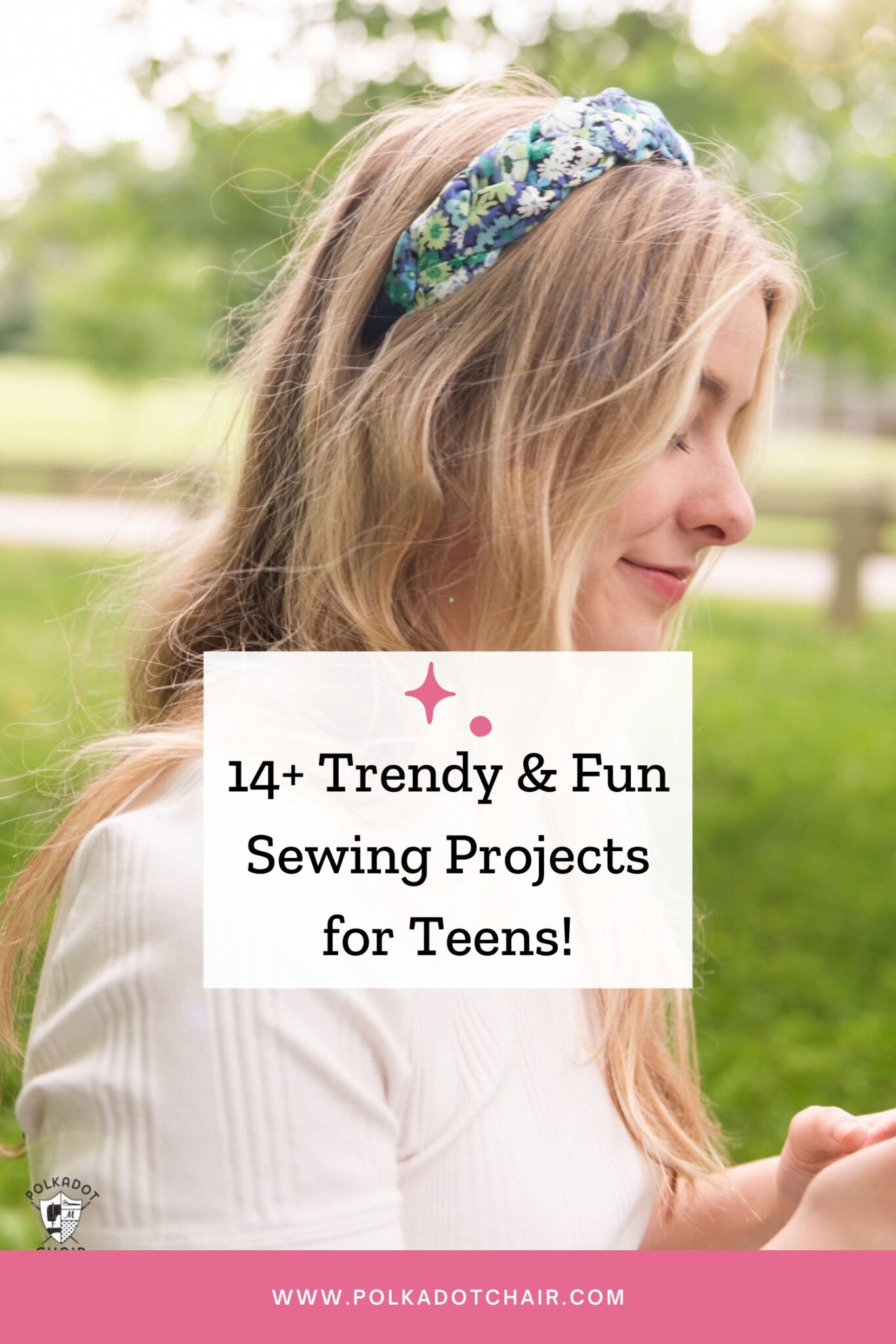 14+ Trendy and Fun Sewing Projects Perfect for Teens - The Polka Dot Chair