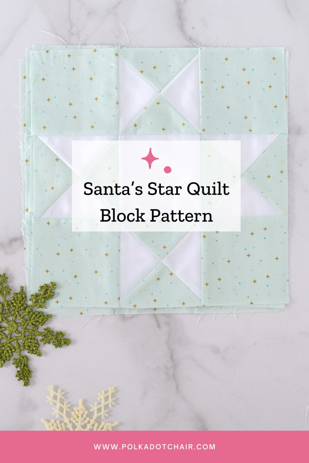Santa's Star Quilt Block Pattern for the Santa's Sampler Quilt Along ...